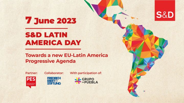 S&D Group – Latin America Day: ‘Towards a new EU-Latin America ...